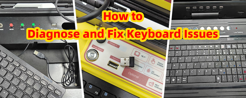 How to Diagnose and Fix Keyboard Issues? - Sanyipace Sewer Camera
